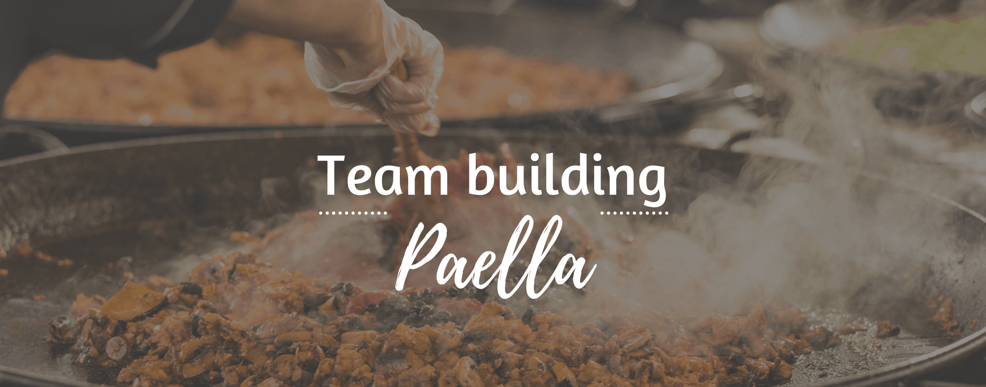 Team Building Paella | Team Building® | Página Oficial | Tuset Eventos